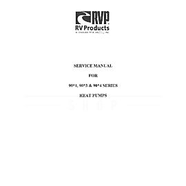 RVPS: 90X1 90X3 AND 90X4 series Service Manual